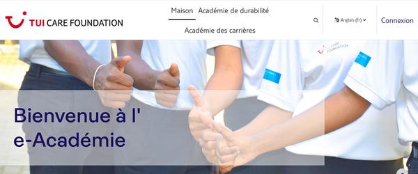 La TUI Care Foundation crée une e-Academy dans les pays touristiques - Le Quotidien du Tourisme