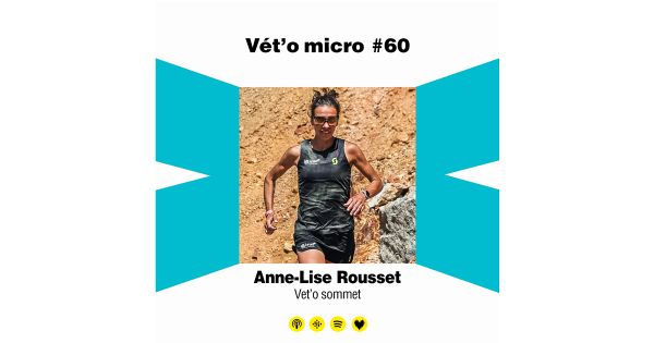 Épisode #60 - Anne-Lise Rousset - Vet’o sommet - Temavet