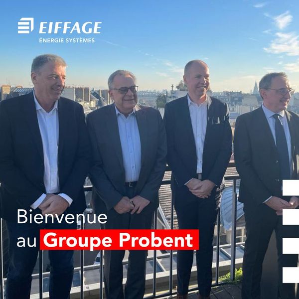 Deux cabinets sur l’acquisition de Probent par Eiffage - LJA | La ...